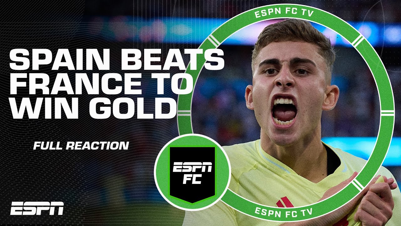 Spain wins gold in Paris 🥇 Reaction to win vs. France | ESPN FC - YouTube