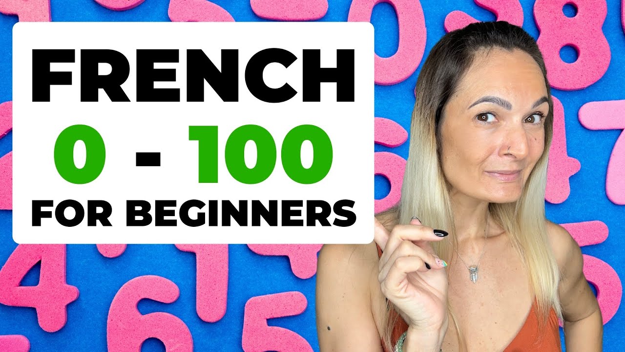 The Ultimate Guide To Perfect French Numbers Pronunciation 0 To 100 the-ultimate-guide-to-perfect-french-numbers-pronunciation-0-to-100