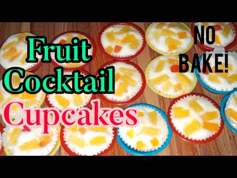 FRUIT COCKTAIL CUPCAKES | NO BAKE!