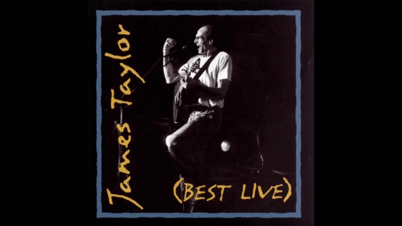 James Taylor- Best Live Your Smiling Face - YouTube