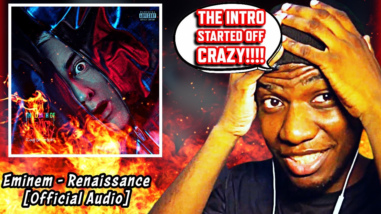 INSANE INTRO REACTION to Eminem's "Renaissance" Official Audio!! - YouTube