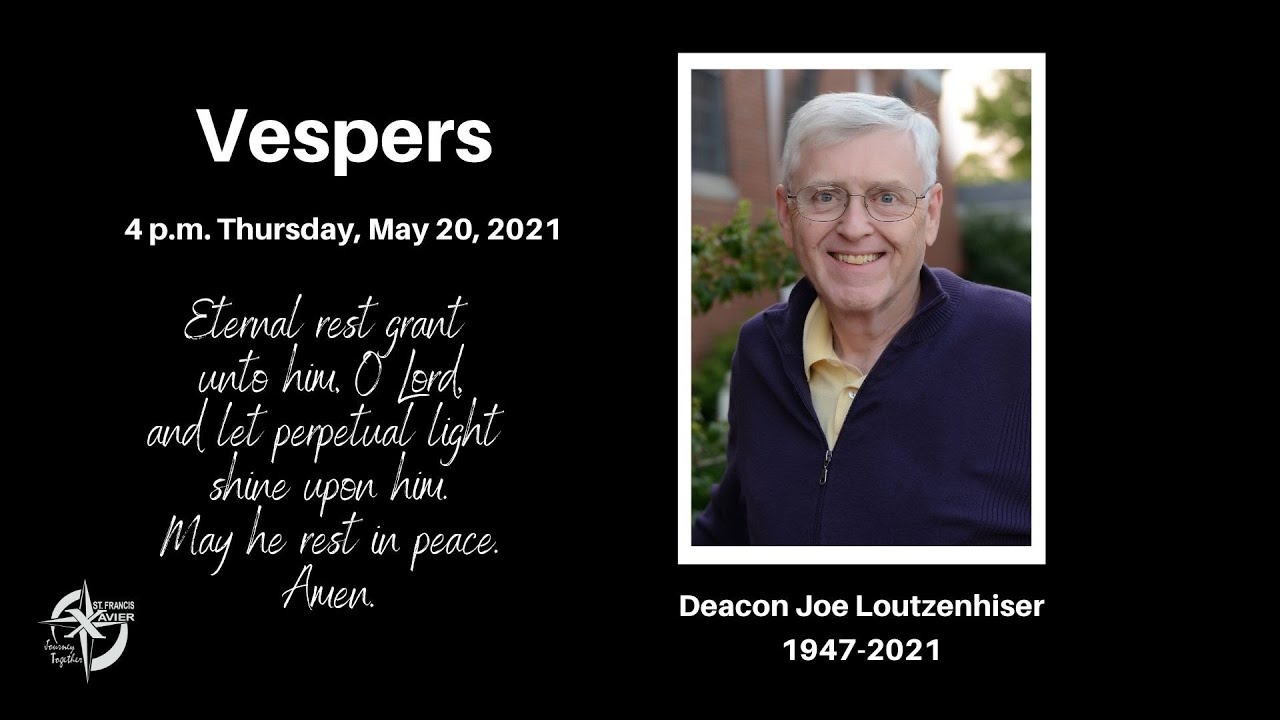 Vespers for Deacon Joe Loutzenhiser - YouTube