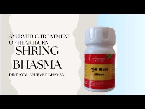 Ayurvedic medicine of heartburn | shring bhasma | dindayal | indication ...