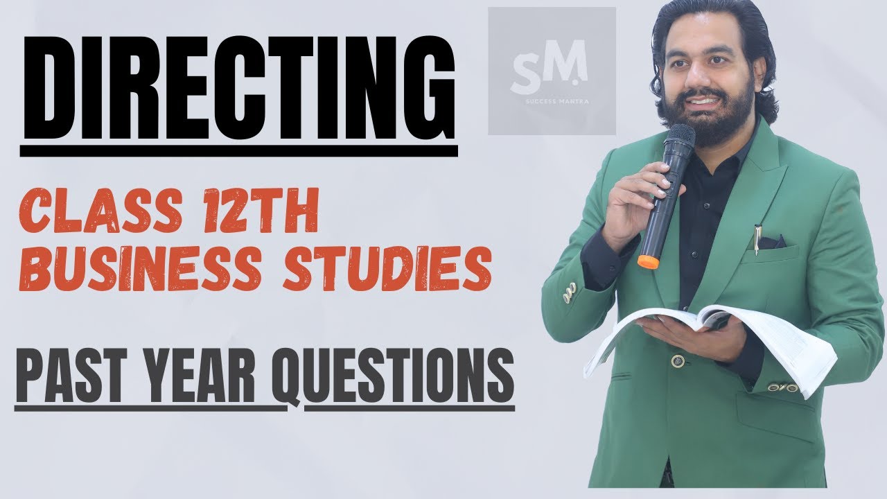 Business Studies: Directing– Past Year Questions Explained | Class 12 ...