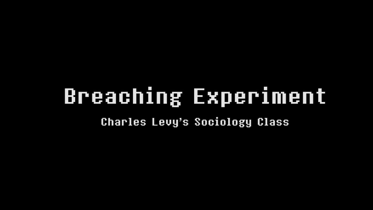 Breaching Experiment - Charles Levy's Sociology Class - YouTube