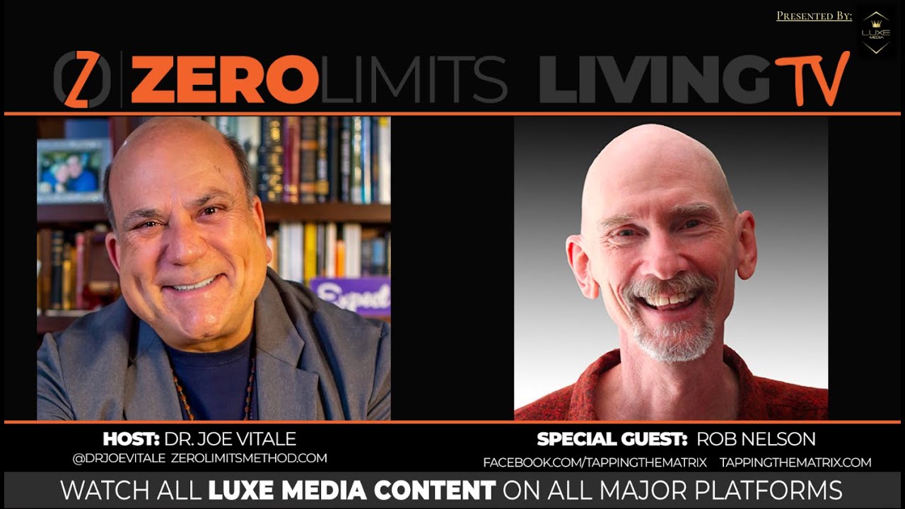 Zero Limits Living Ep. 57 Special Guest: Rob Nelson - YouTube