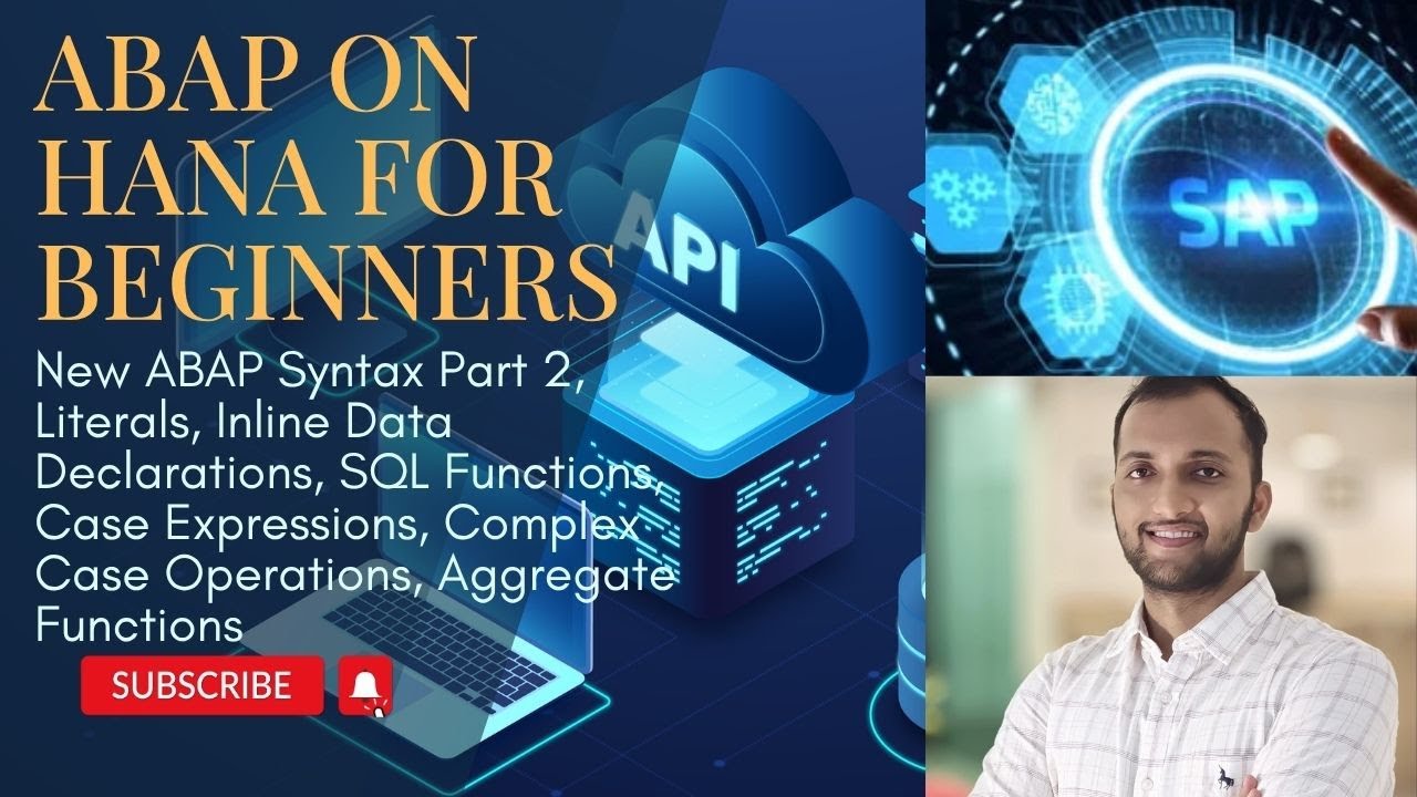 21. New ABAP Syntax Part 2, Literals, Inline Data Declarations, SQL ...
