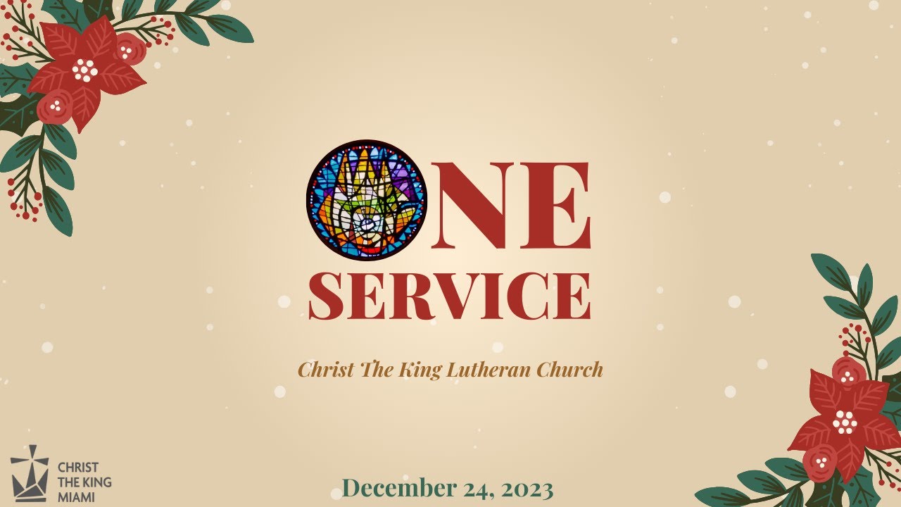 Christ The King - December 24, 2023 - YouTube