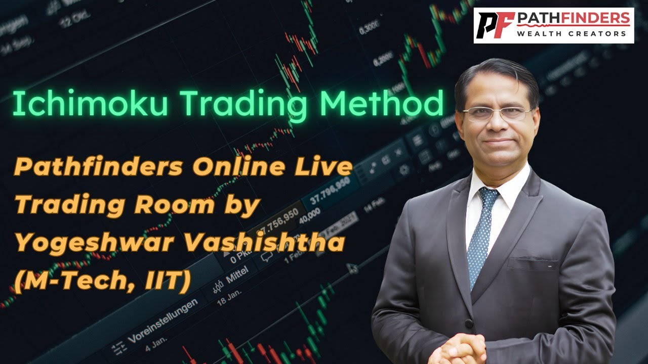 Ichimoku Trading Method by Yogeshwar Vashishtha (M.Tech.IIT) - YouTube