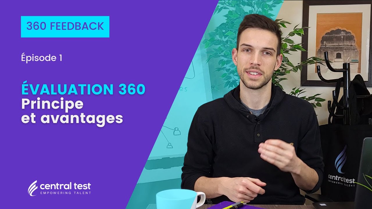 Évaluation 360 : principe et avantages (Partie 1/3) - YouTube