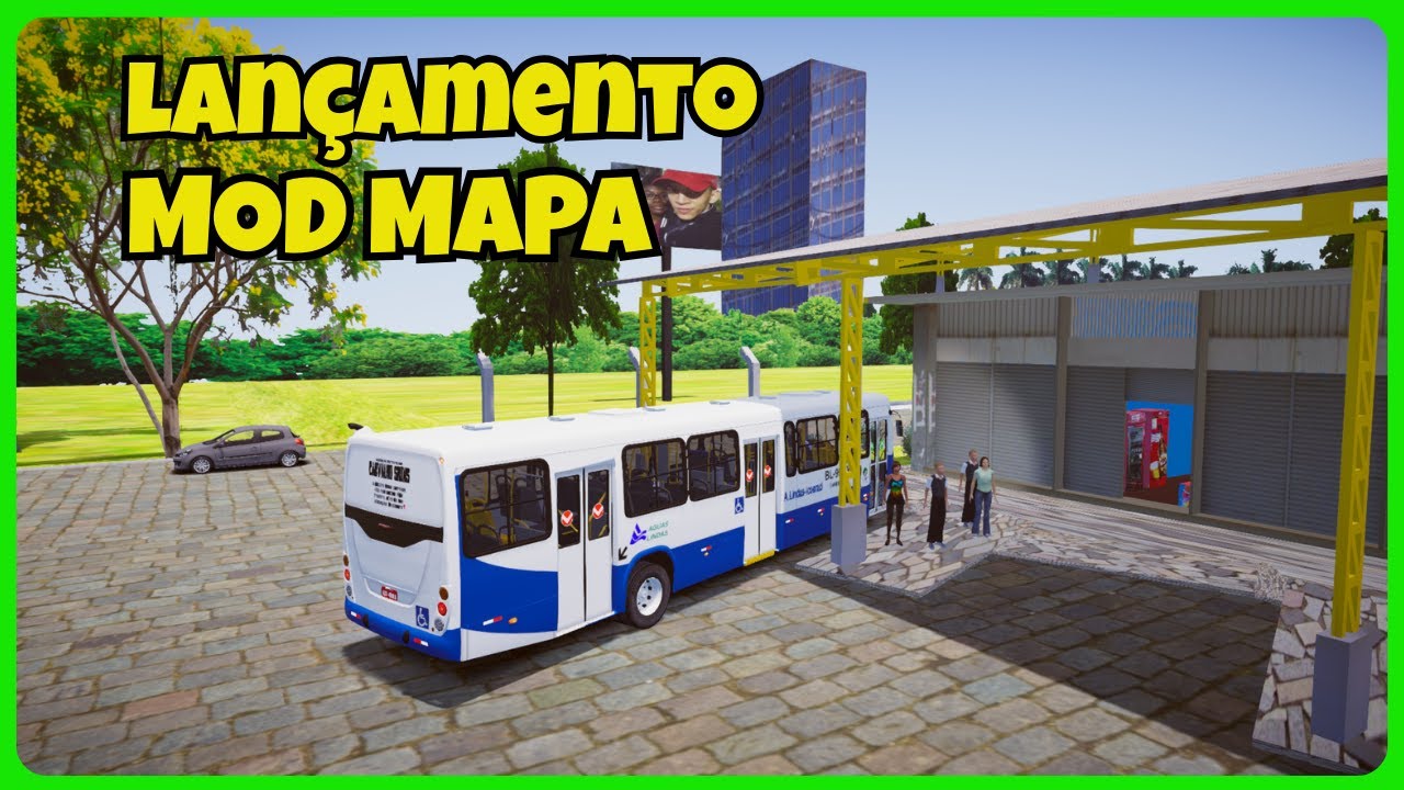 🟢Proton Bus Simulator | Novo Mod Mapa Rodoviária de Cataguases | PBS ...
