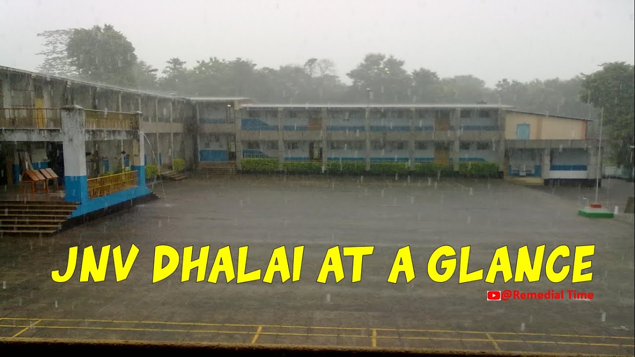 JNV Dhalai at a glance 🔥 Tripura 📷My attachment with JNV Students - YouTube