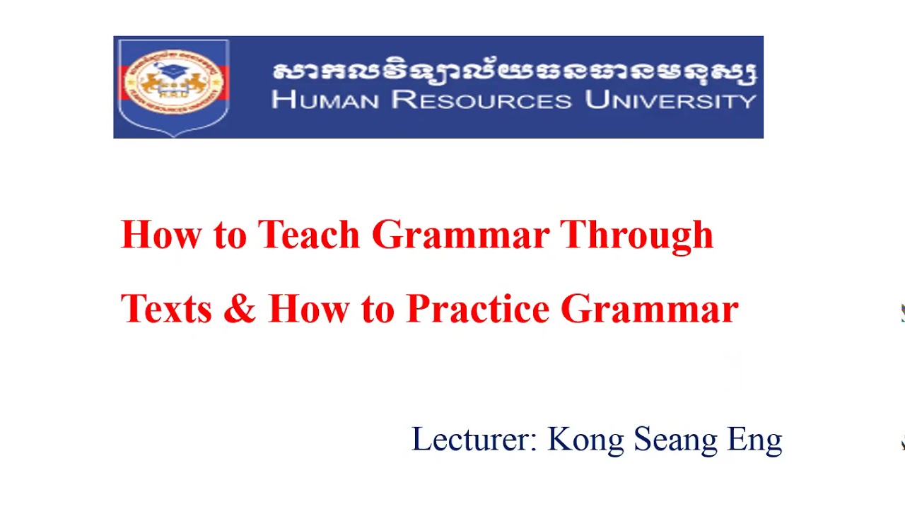 MA Teaching Grammar Through Texts and Practice Grammar - YouTube