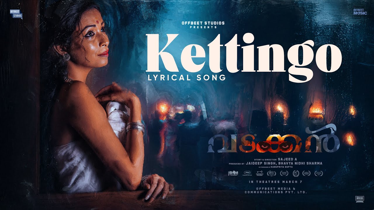 Kettingo (Official Lyrical Music Video) | Vadakkan | Bhadra Rajin ...