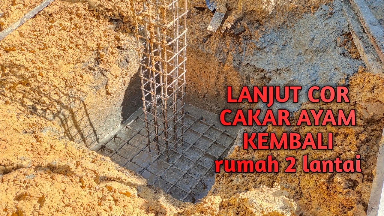 COR CAKAR AYAM KEMBALI rumah 2 lantai. Cor takaran 50kg semen, air ...