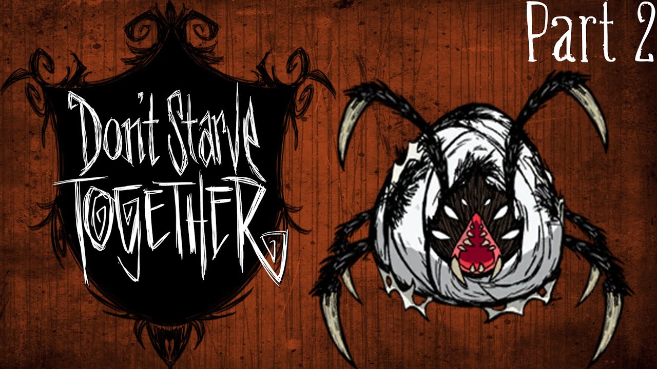 SPIDER OVERLOAD! | Don't Starve Together w/ Razzbowski | Part 2 - YouTube