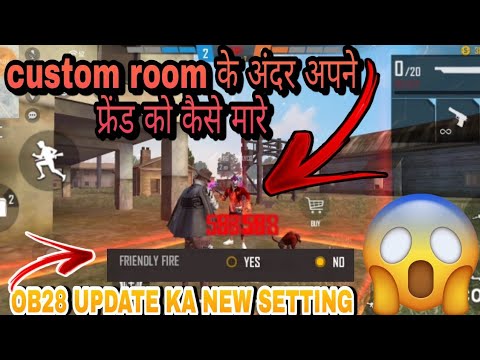 FREE FIRE NEW CUSTOM ROOM SETTING FRIENDLY FIRE | CUSTOM KE ANDAR APNE ...