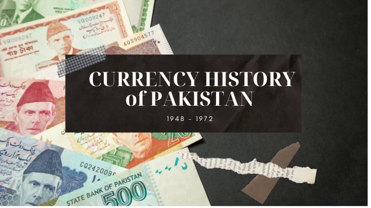 CURRENCY HISTORY OF PAKISTAN | 1948 - 1972 | EVOLUTION OF BANK NOTES ...