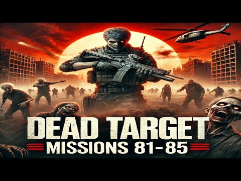 DEAD TARGET GAME | MISSIONS 81 TO 85 | ANDROID & IOS MOBILE - YouTube