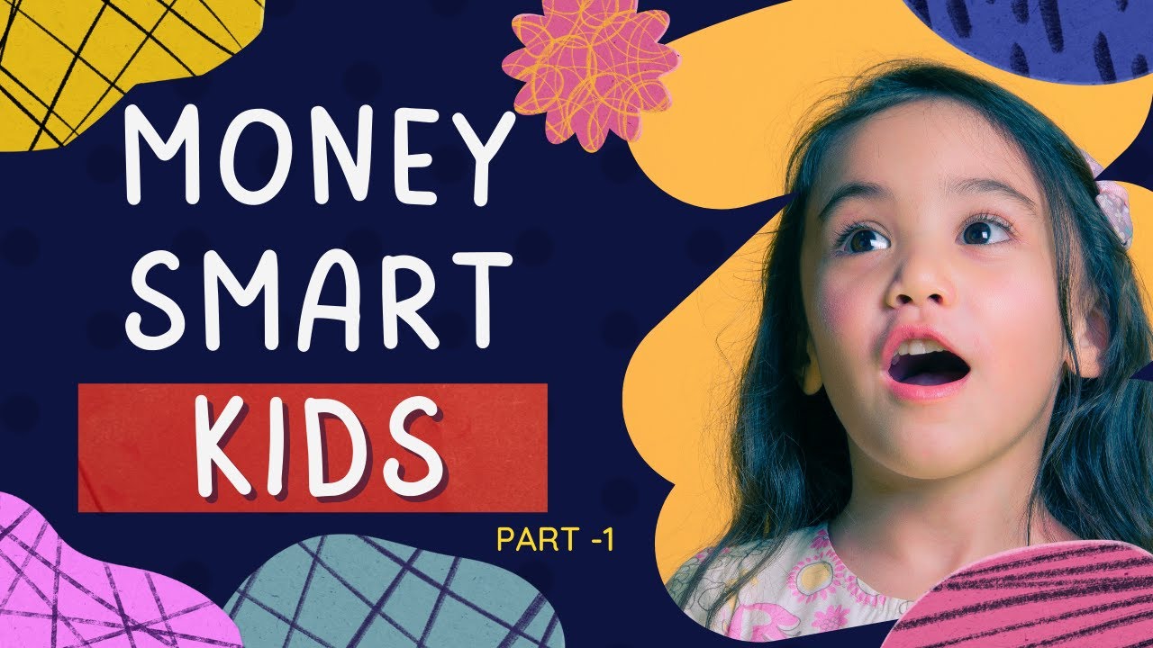 Financial Literacy for Kids: The Ultimate Guide to Raising Money-Smart ...