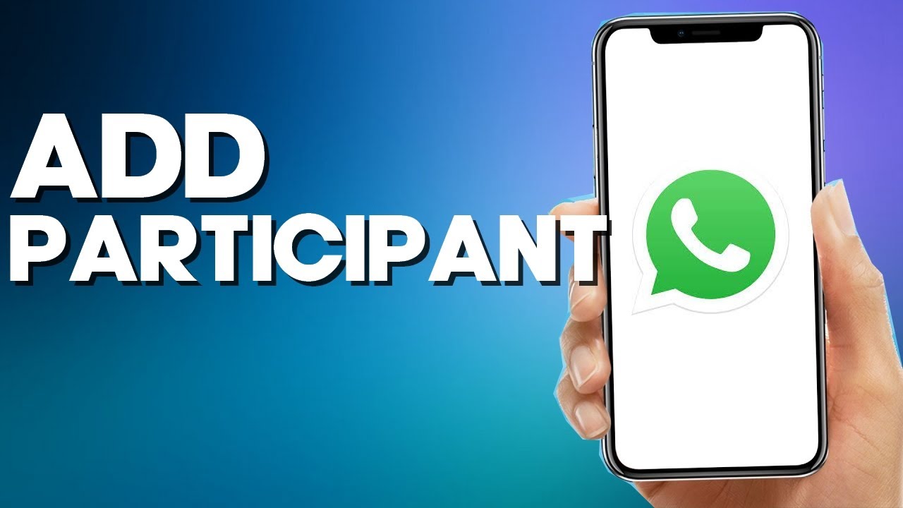 How To Add Participant To Group On Whatsapp YouTube How To Add Participant To Group On Whatsapp YouTube