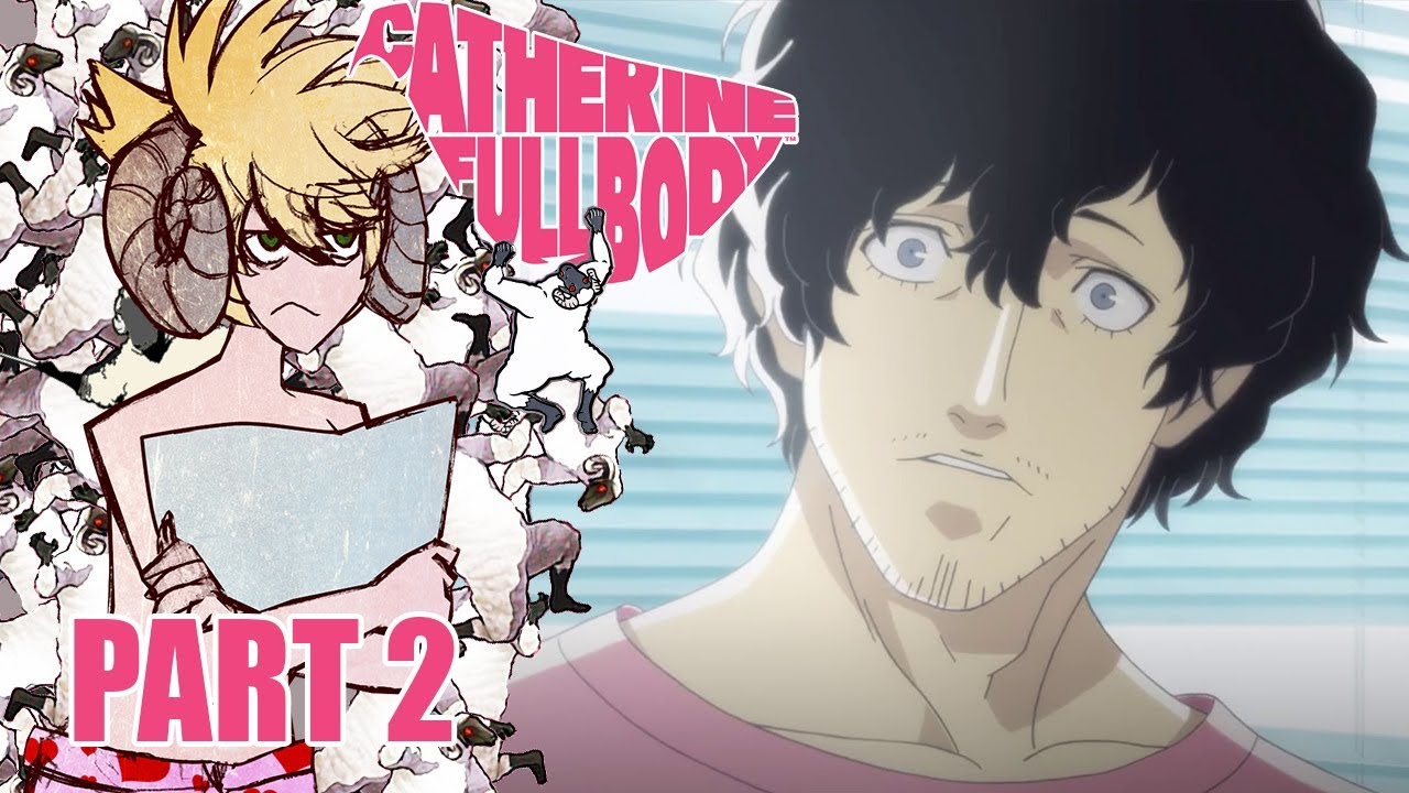 Catherine: Full Body - Part 2 [No Sheep Left Behind] - YouTube