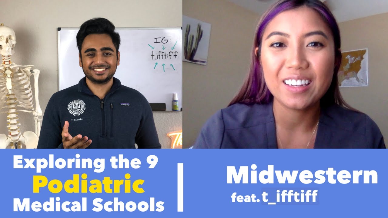 Midwestern University | Choosing the BEST Podiatry School FOR YOU ...