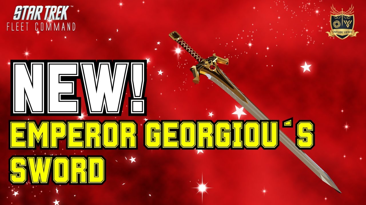 NEW! Emperor Georgiou´s Sword | How to Play Star Trek Fleet Command ...