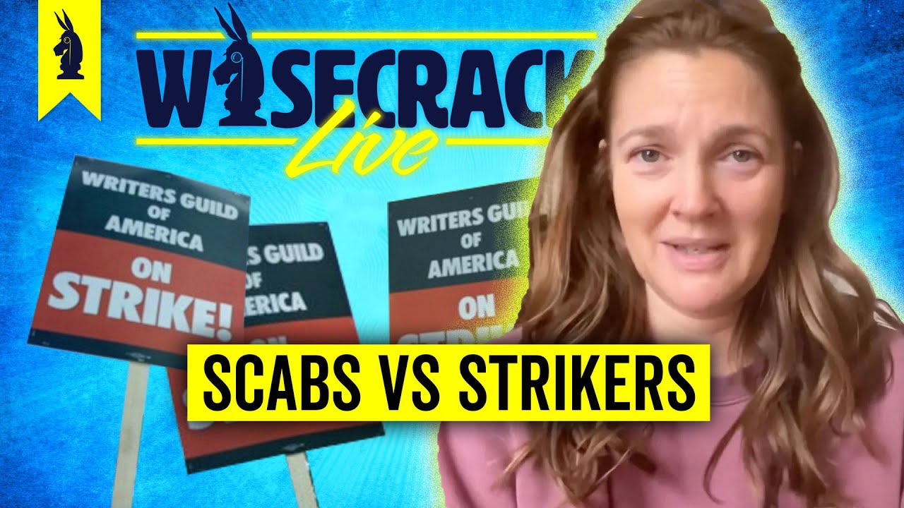Scabs v. Strikes - Wisecrack Live! - 9/20/2023 #culture #philosophy # ...