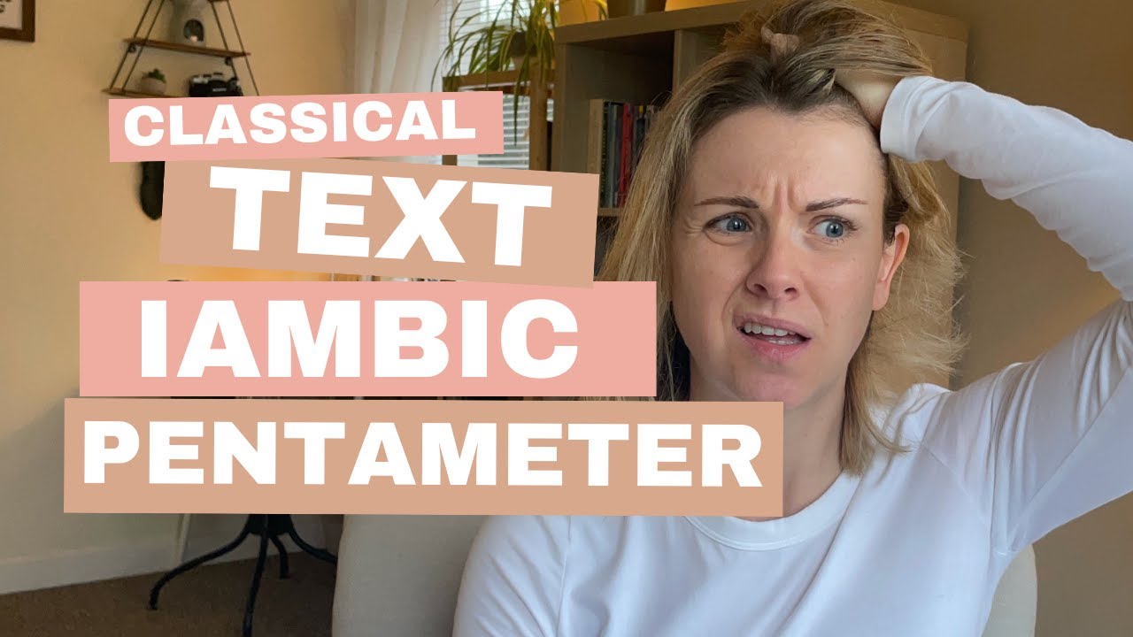 How to Use Iambic Pentameter In Classical Text For Actor Auditions ...