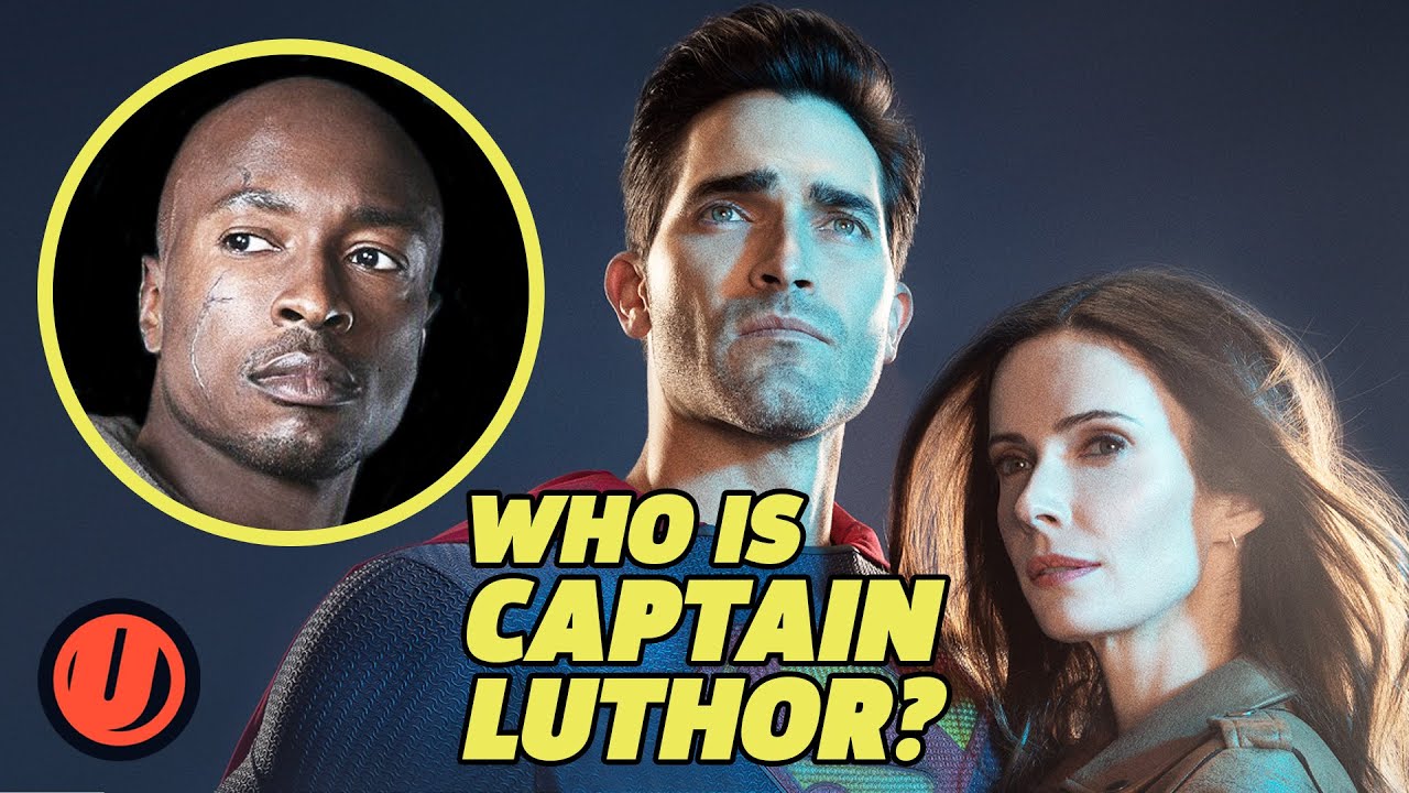 SUPERMAN & LOIS: Captain Luthor Fan Theories - YouTube