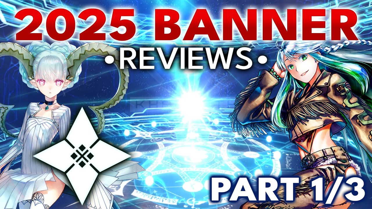 2025 NA FGO Banner Reviews - Part 1/3 - YouTube