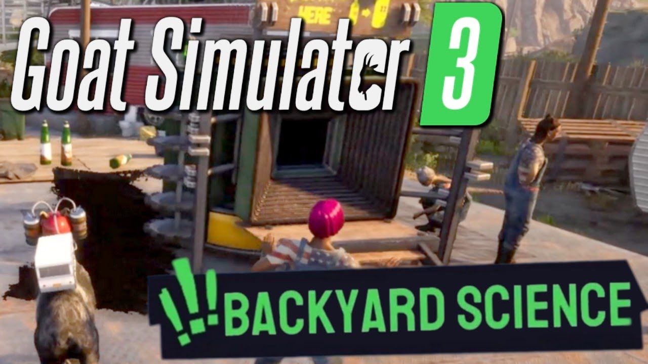 "Goat Simulator 3" - Backyard Science Quest Guide (Full Event ...