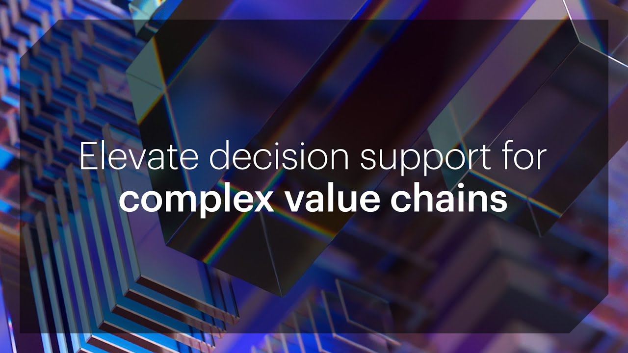 Elevate decision support for complex value chains - YouTube