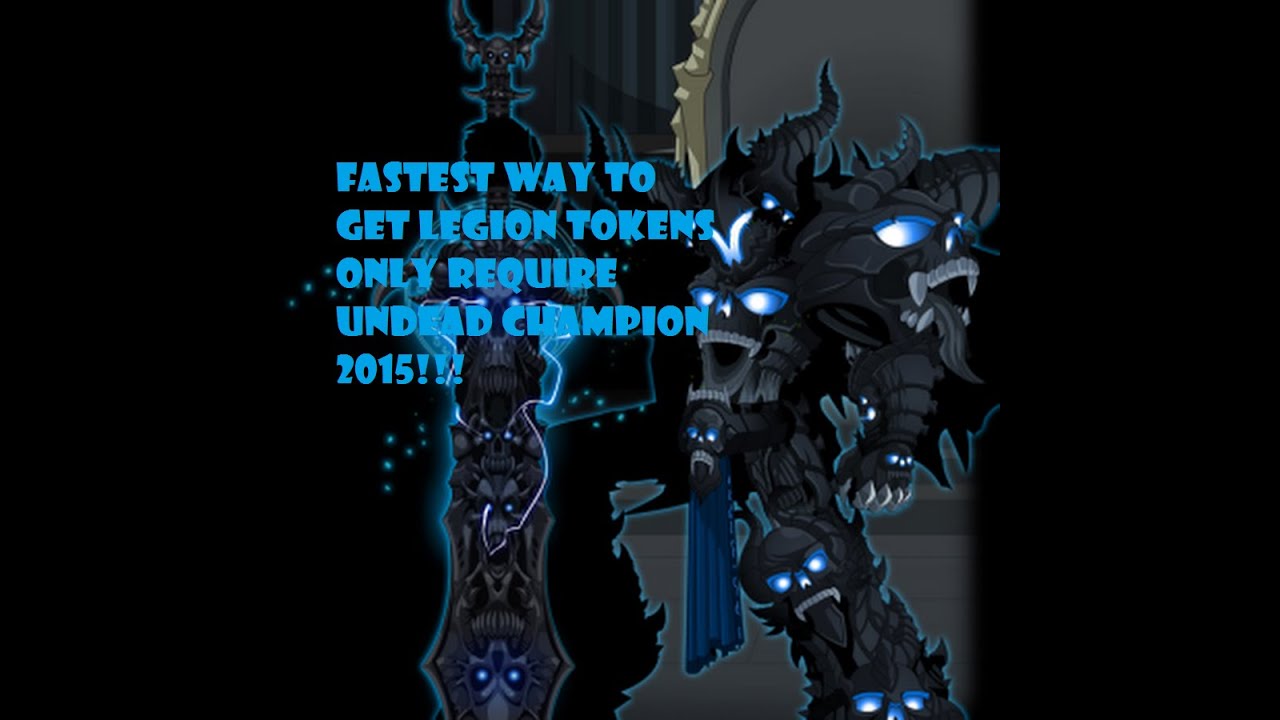 =AQW= FASTEST way to get Legion Tokens ONLY REQUIRE UNDEAD CHAMPION ...
