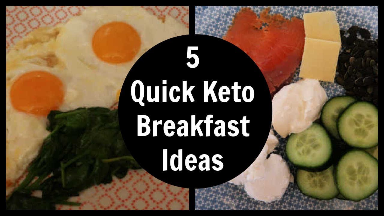 5 Quick Keto Breakfast Ideas | Best Easy Low Carb Friendly Breakfast ...