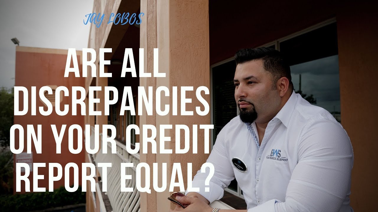 Are All Discrepancies On Your Credit Report Equal? - YouTube