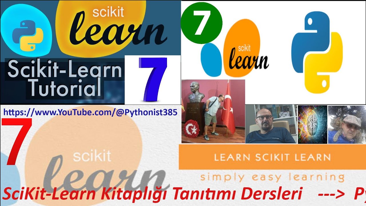 Pythonist Scikit Learn Kitaplığı Tanıtımı Ders 7 Son Konular Youtube
