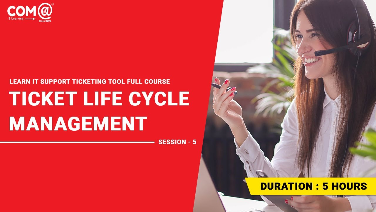 IT Support Ticketing System Training | Ticket Life cycle Management ...