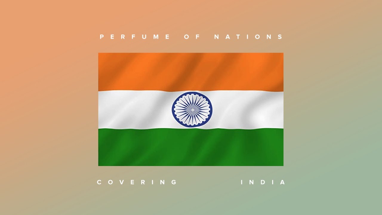 Perfume of Nations ー Covering India - YouTube