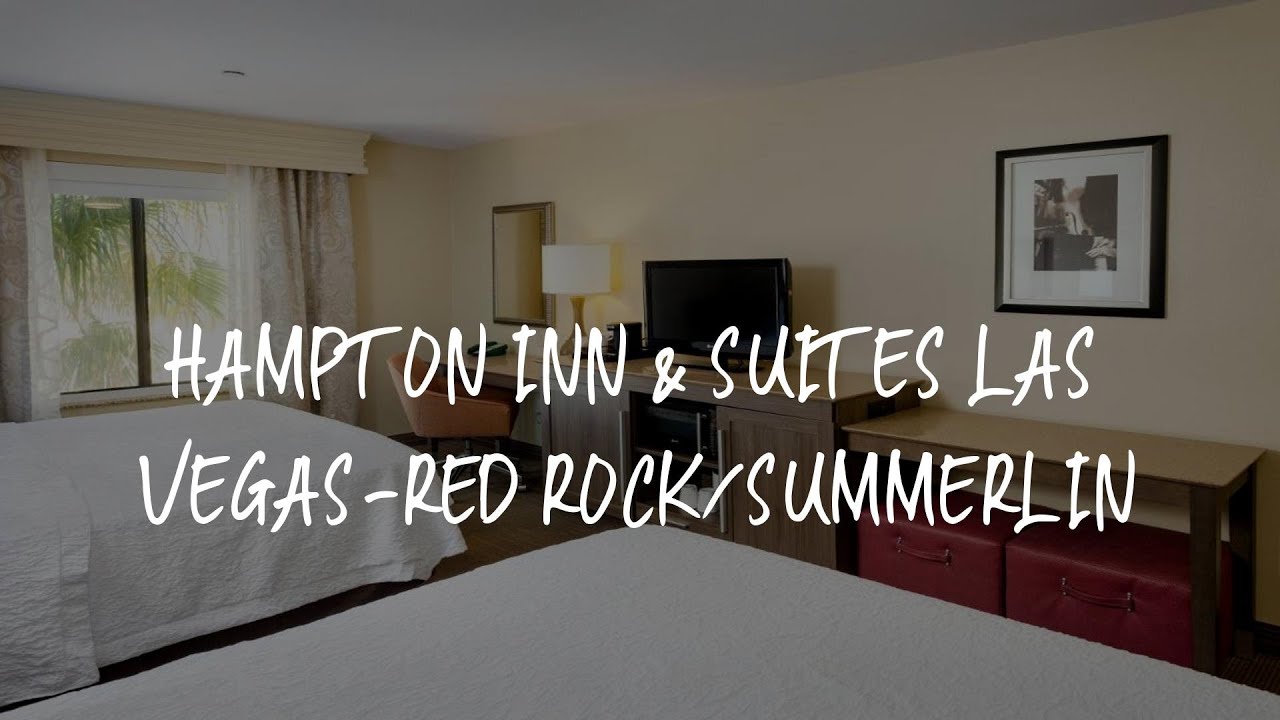 Hampton Inn & Suites Las Vegas-Red Rock/Summerlin Review - Las Vegas ...