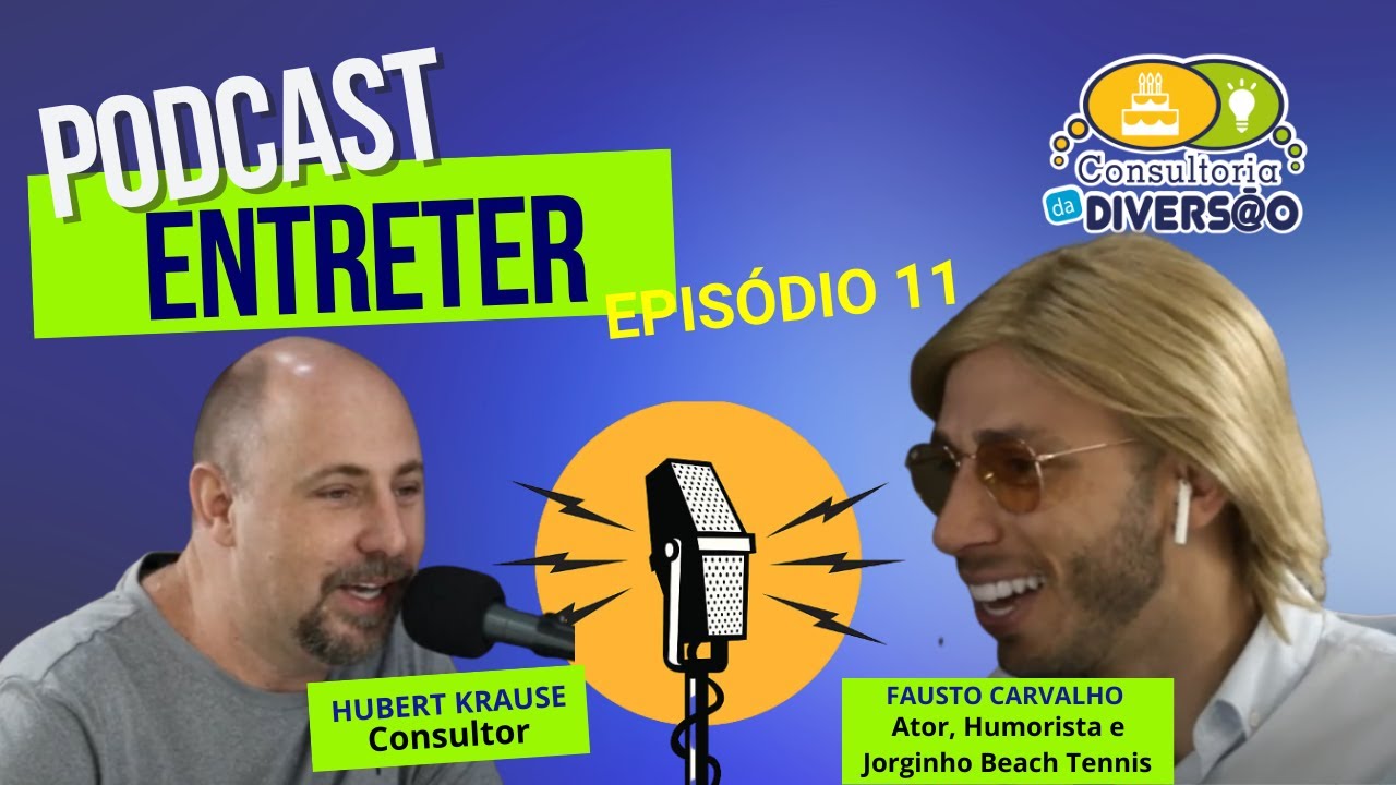Fausto Carvalho - Ator, Humorista e o criador do Jorginho - Entreter ...
