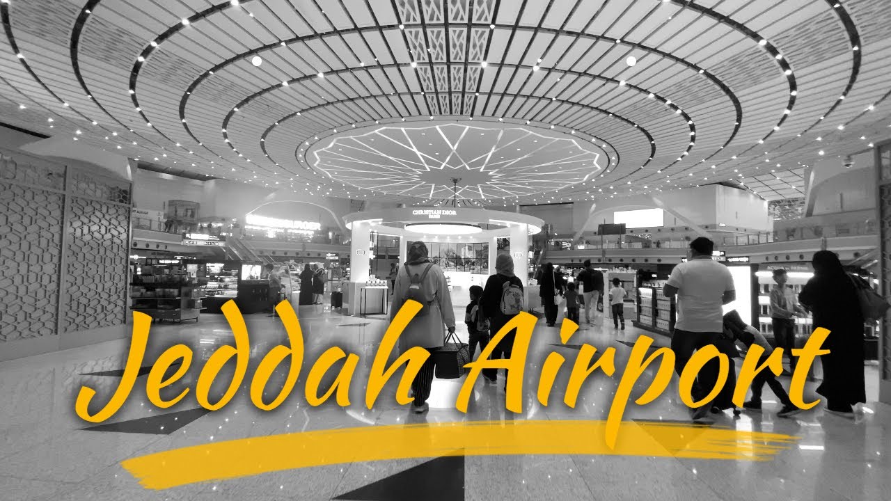 Jeddah International Airport - Terminal 1 | Saudi Airlines - YouTube