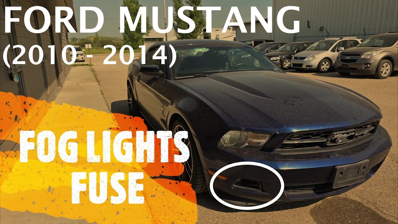 Ford Mustang - FOG LIGHTS FUSE LOCATION (2010 - 2014) - YouTube