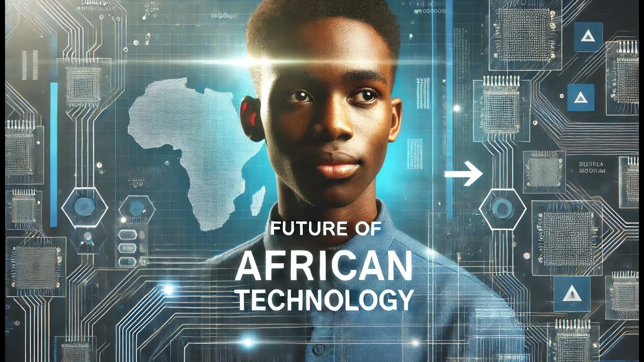 Future of African Technology: AI, Drones, Digitalisation, Satellites ...