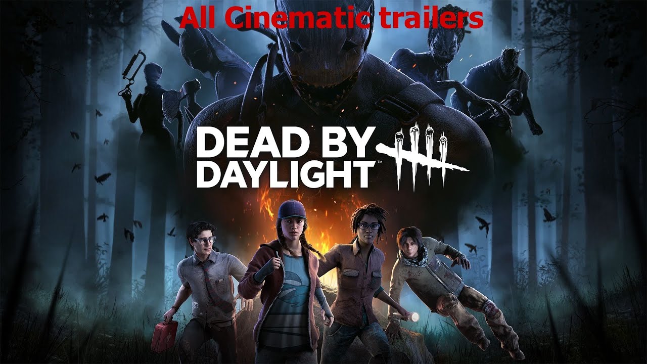 All Dead By Daylight (DBD) Trailers - YouTube