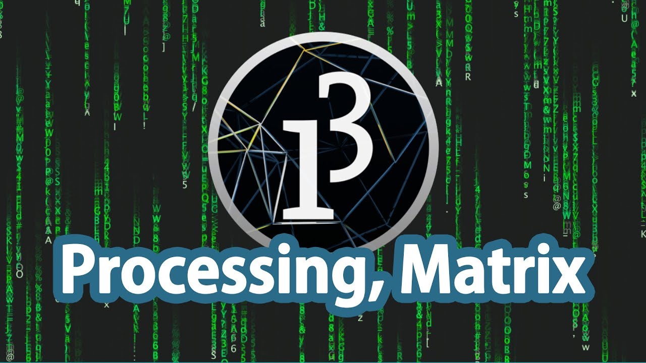 Processing - Effetto Matrix - YouTube