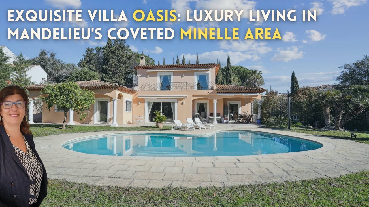 Exquisite Villa Oasis: Luxury Living in Mandelieu's Coveted Minelle ...