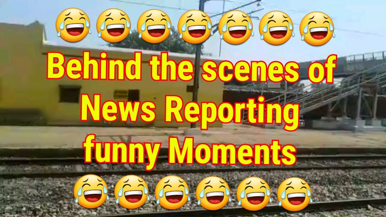 Behind the scenes of News reporting Funny moments - YouTube