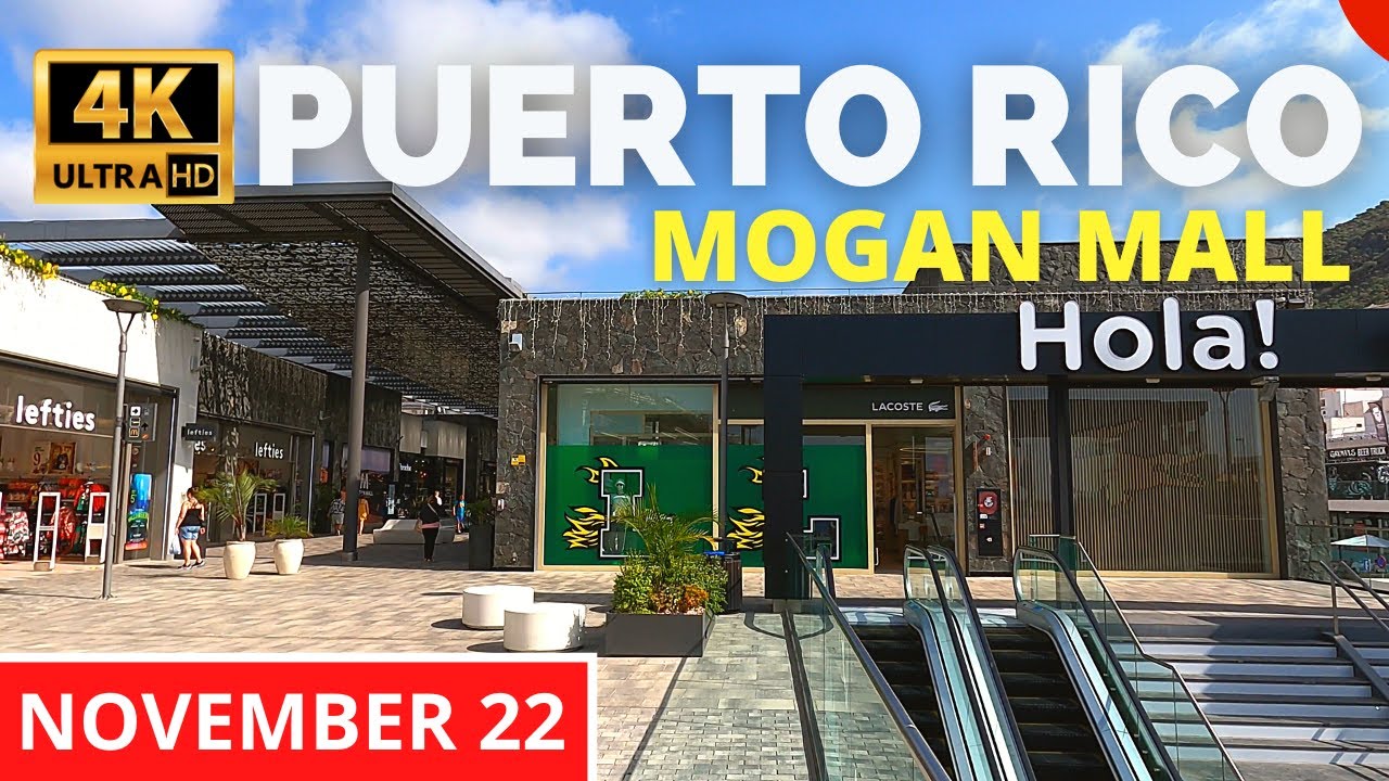 MOGAN MALL Puerto Rico Shopping Centre Walk 🔴 November 2022 Day Time ...